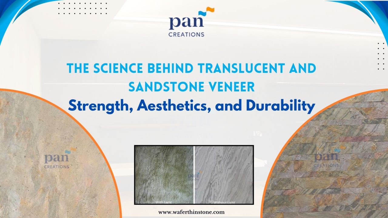 The Science Behind Translucent and Sandstone Veneer
